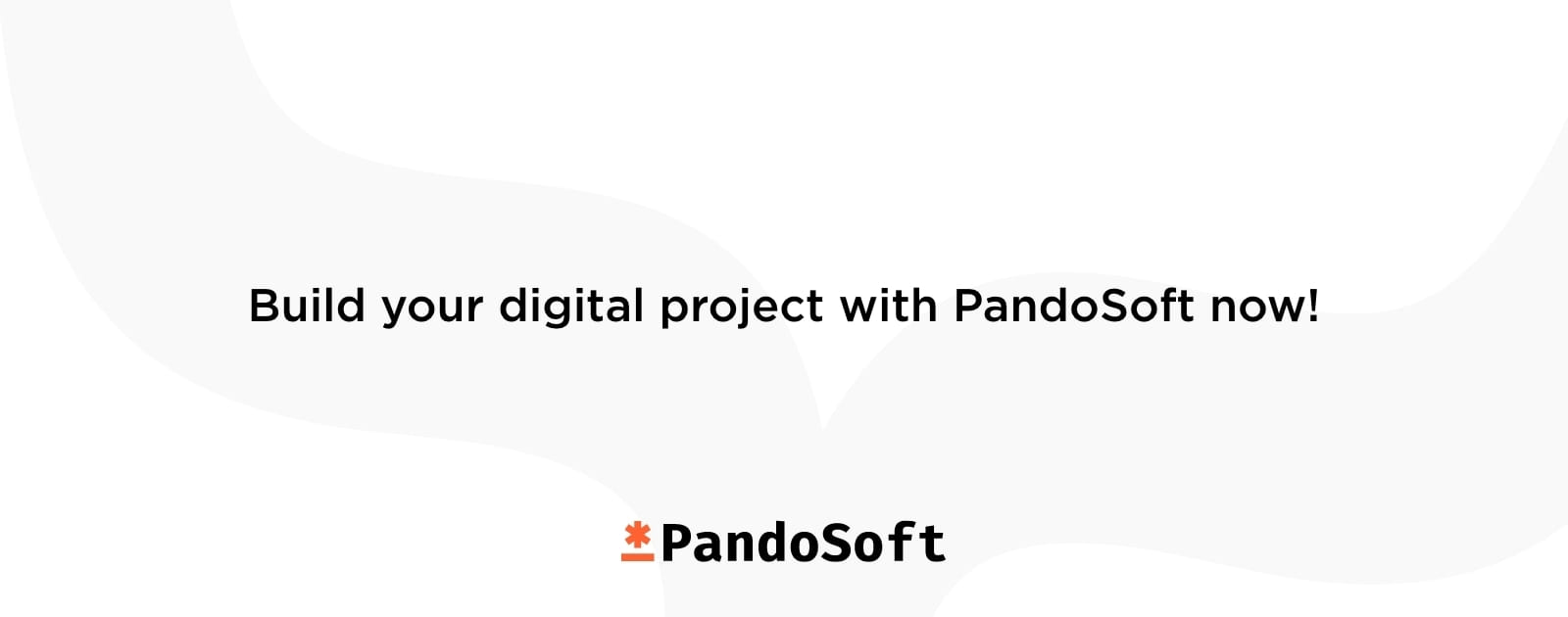 PandoSoft | Software Development House & Product Accelerator